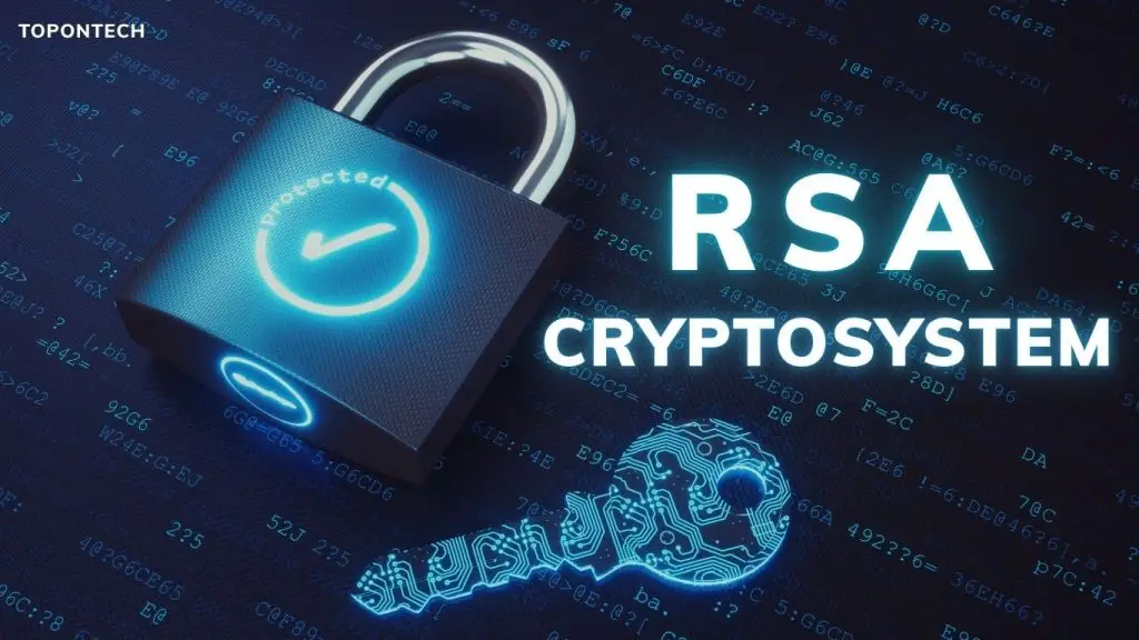 RSA là gì? Cách RSA hoạt động và ứng dụng trong chữ ký số
